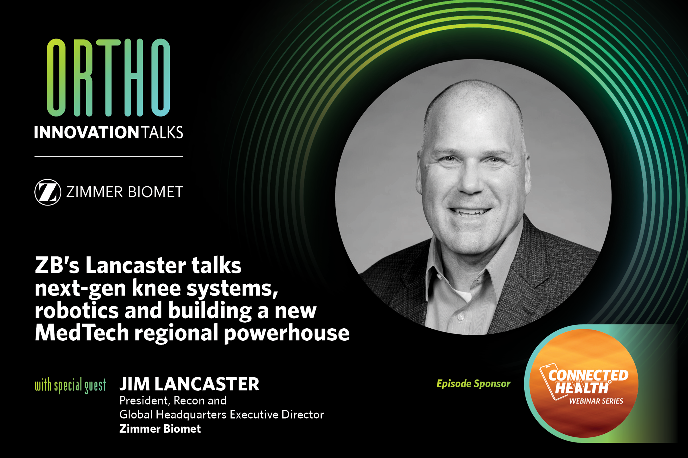 ZB’s Lancaster talks next-gen knee systems, robotics, and Warsaw
