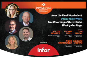 Hear the final word about DeviceTalks West: Live recording
